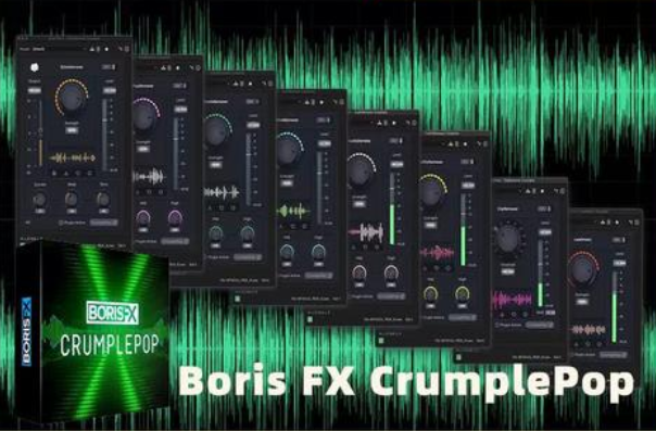 专业电影电视后期智能AI混音套装Boris FX CrumplePop Complete 2023.6 WIN版-生气的音频